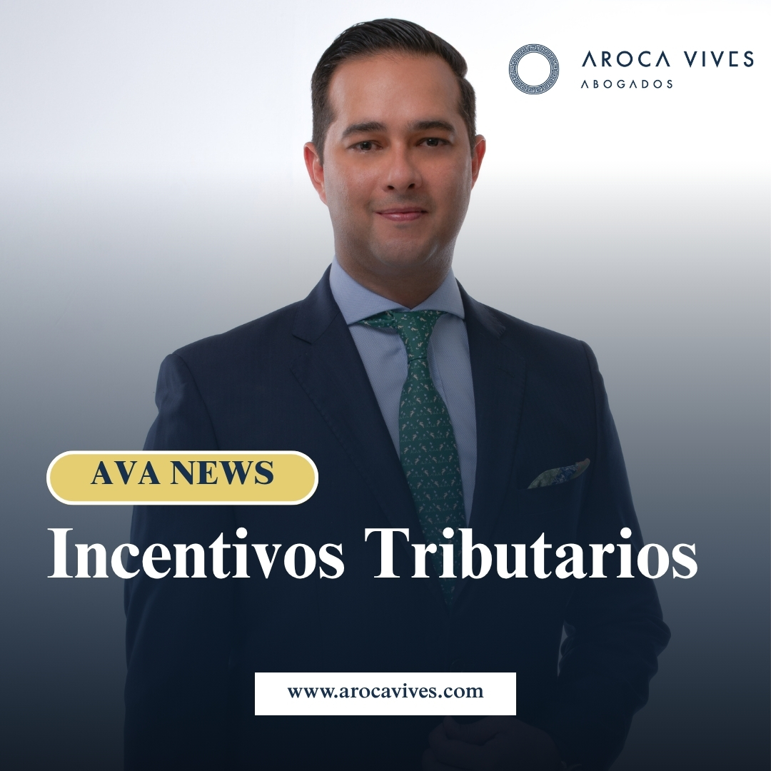 Incentivos Tributarios - Aroca Vives Abogados